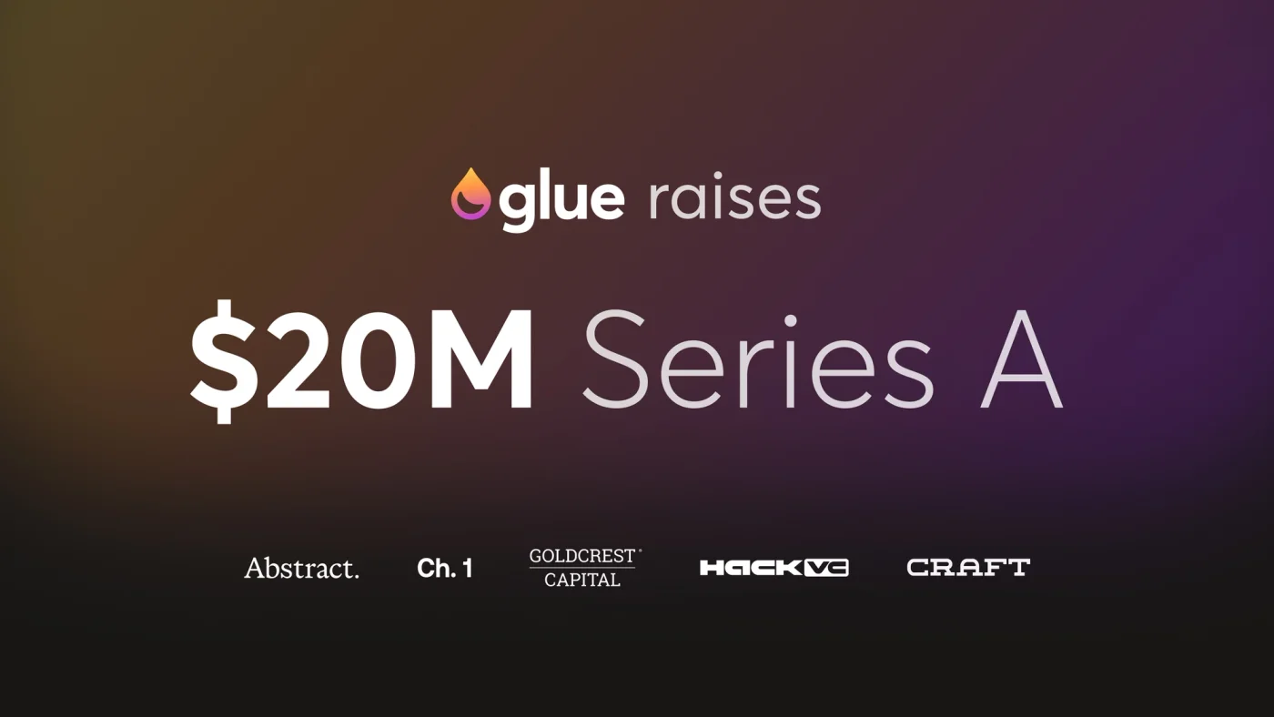 Glue raises $20M to build the first platform for agentic team chat ...